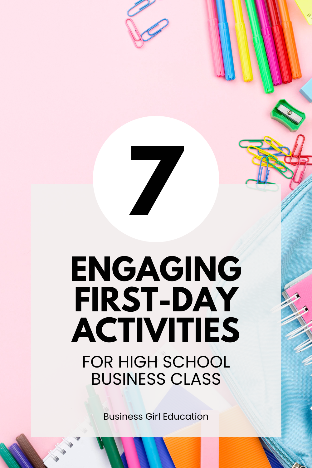 7 Engaging First-Day Activities for High School Business Classes ...